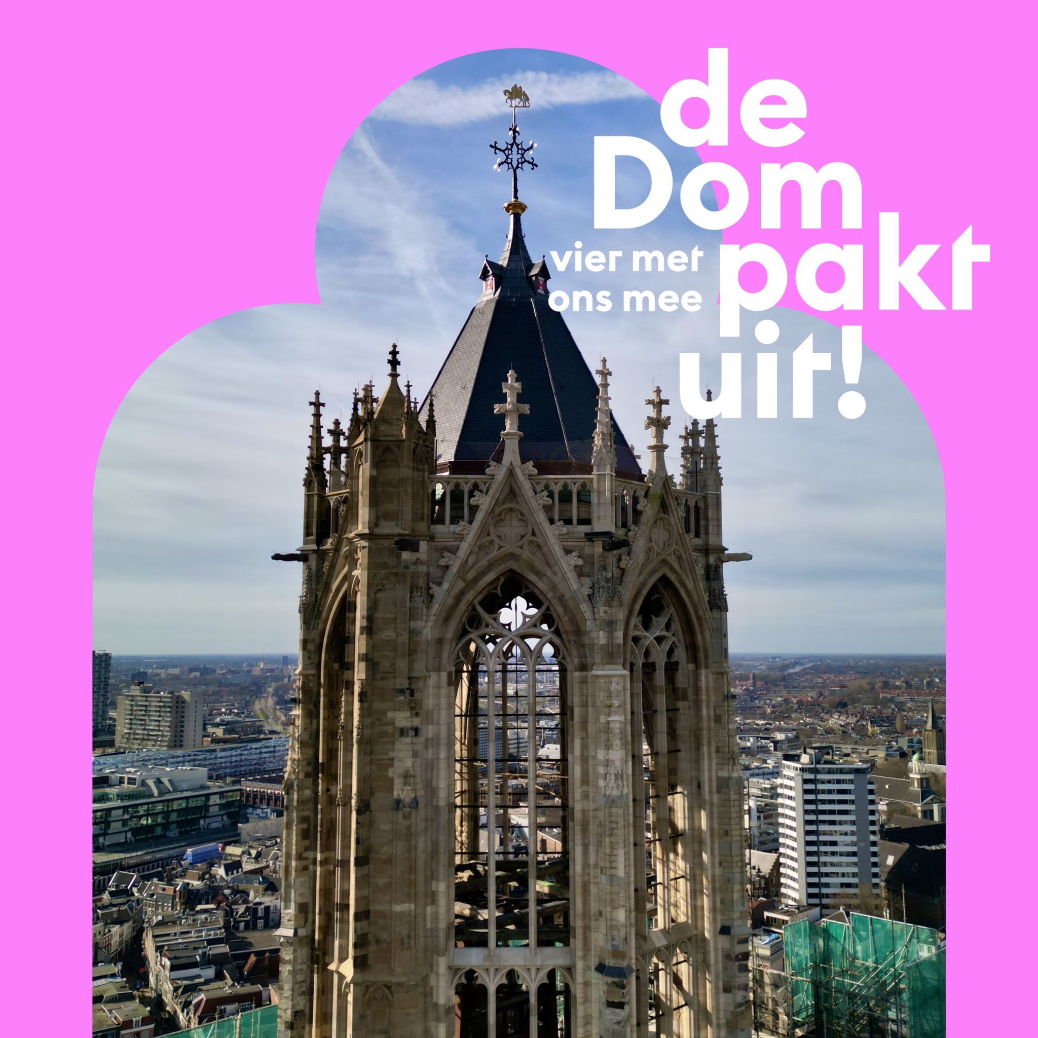 De Dom pakt uit | Domtoren